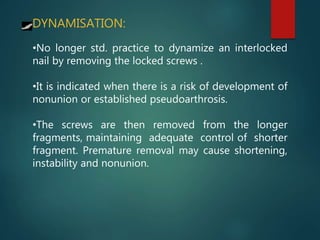 intramedullary nailing | PPTX