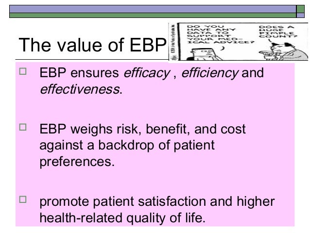 Evidence Based Practice - Strategies to Nursing Practice