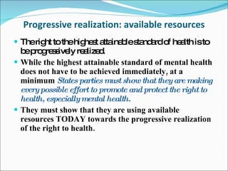 Anand Grover, UN Special Rapporteur on the Right to Health | PPT