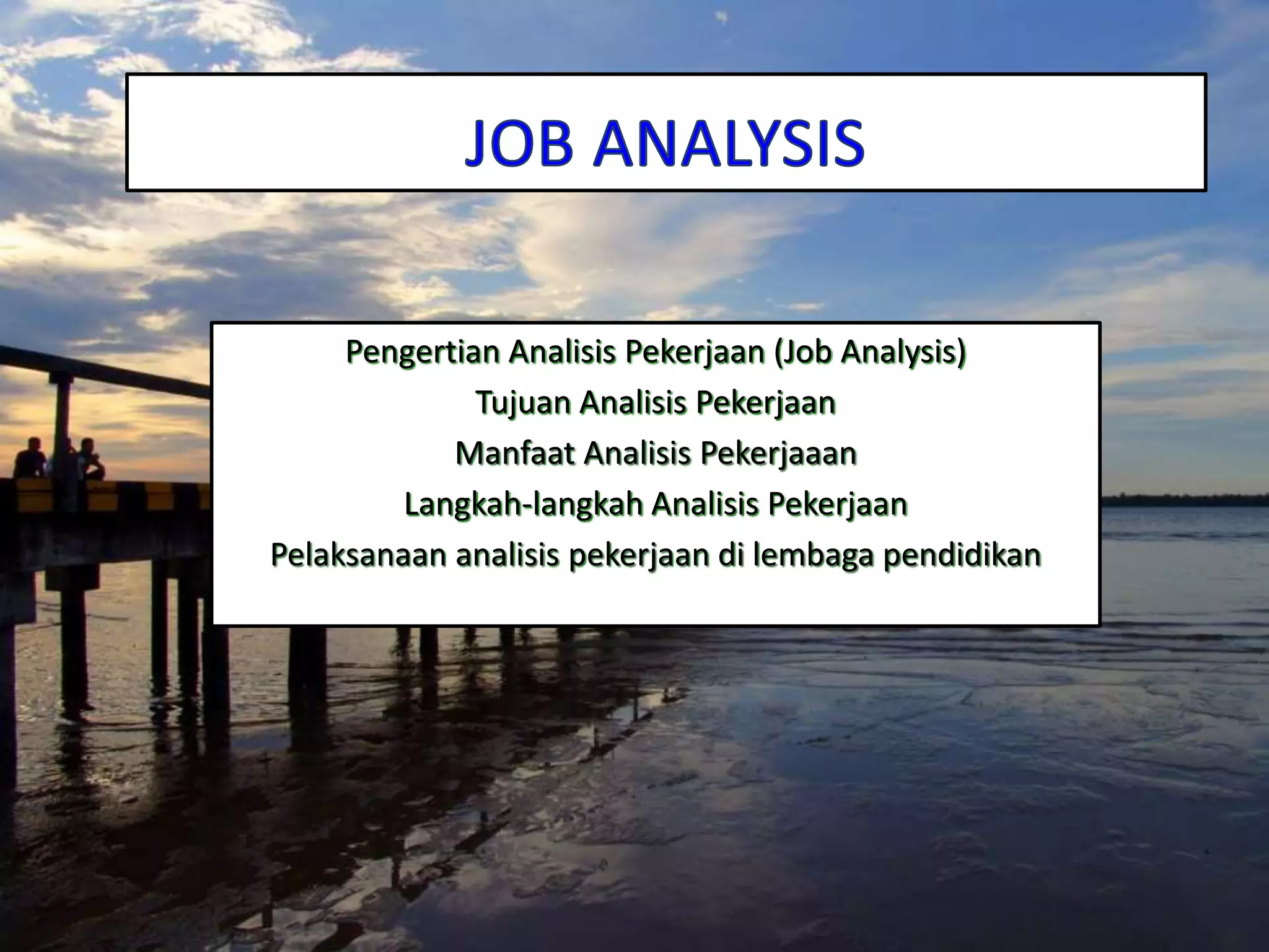ANALISIS PEKERJAAN | PPTX