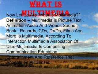 Multimedia | PPT