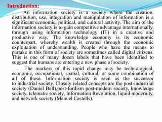 INFORMATION SOCIETY Anandraj.L | PPT
