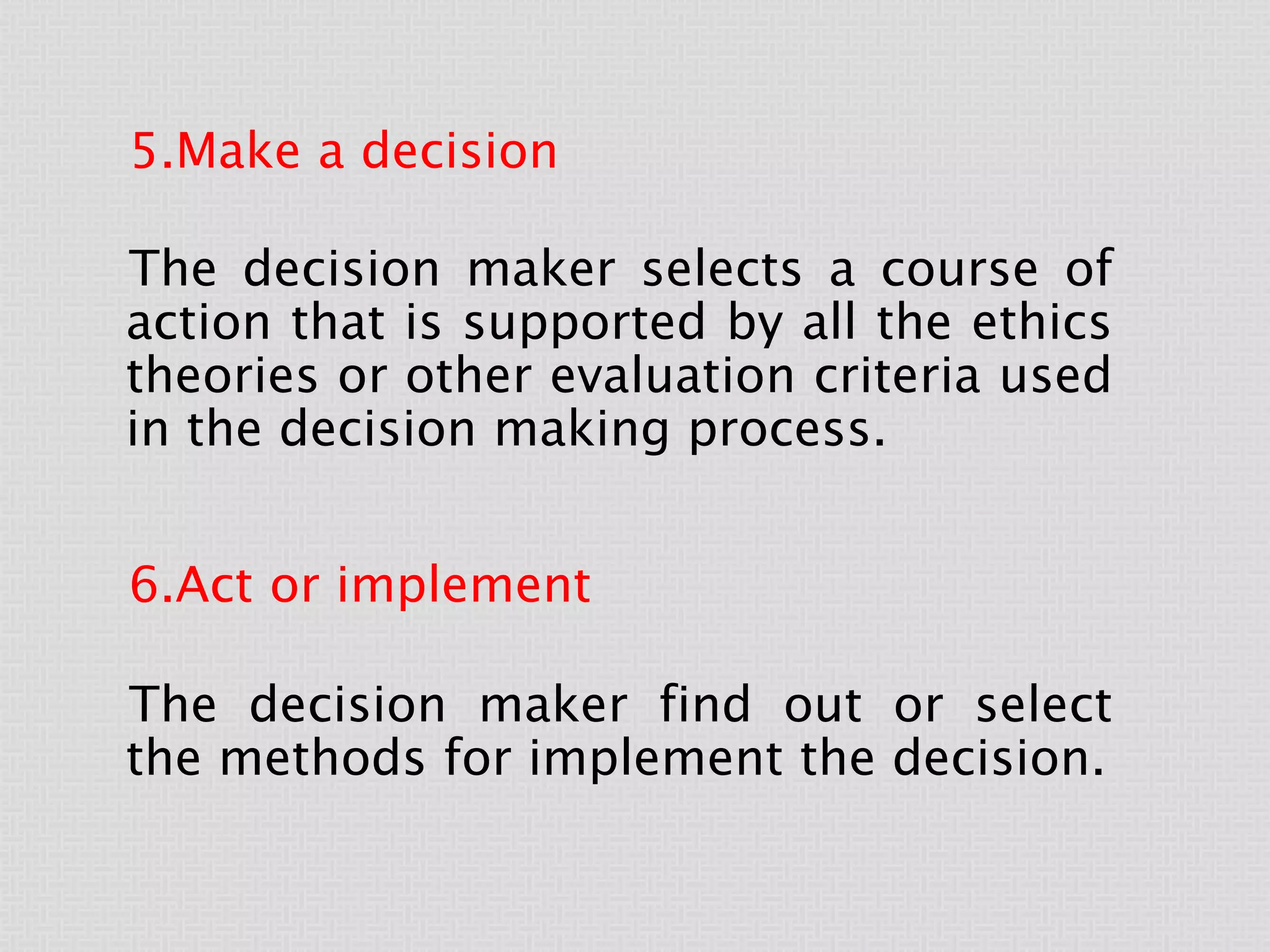 Ethical decision making process | PPTX