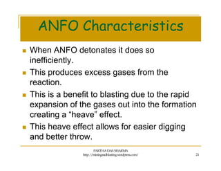 ANFO, Emulsion and Heavy ANFO blends - Useful explosive and blasting ...