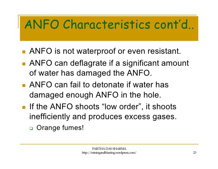 ANFO, Emulsion and Heavy ANFO blends - Useful explosive and blasting