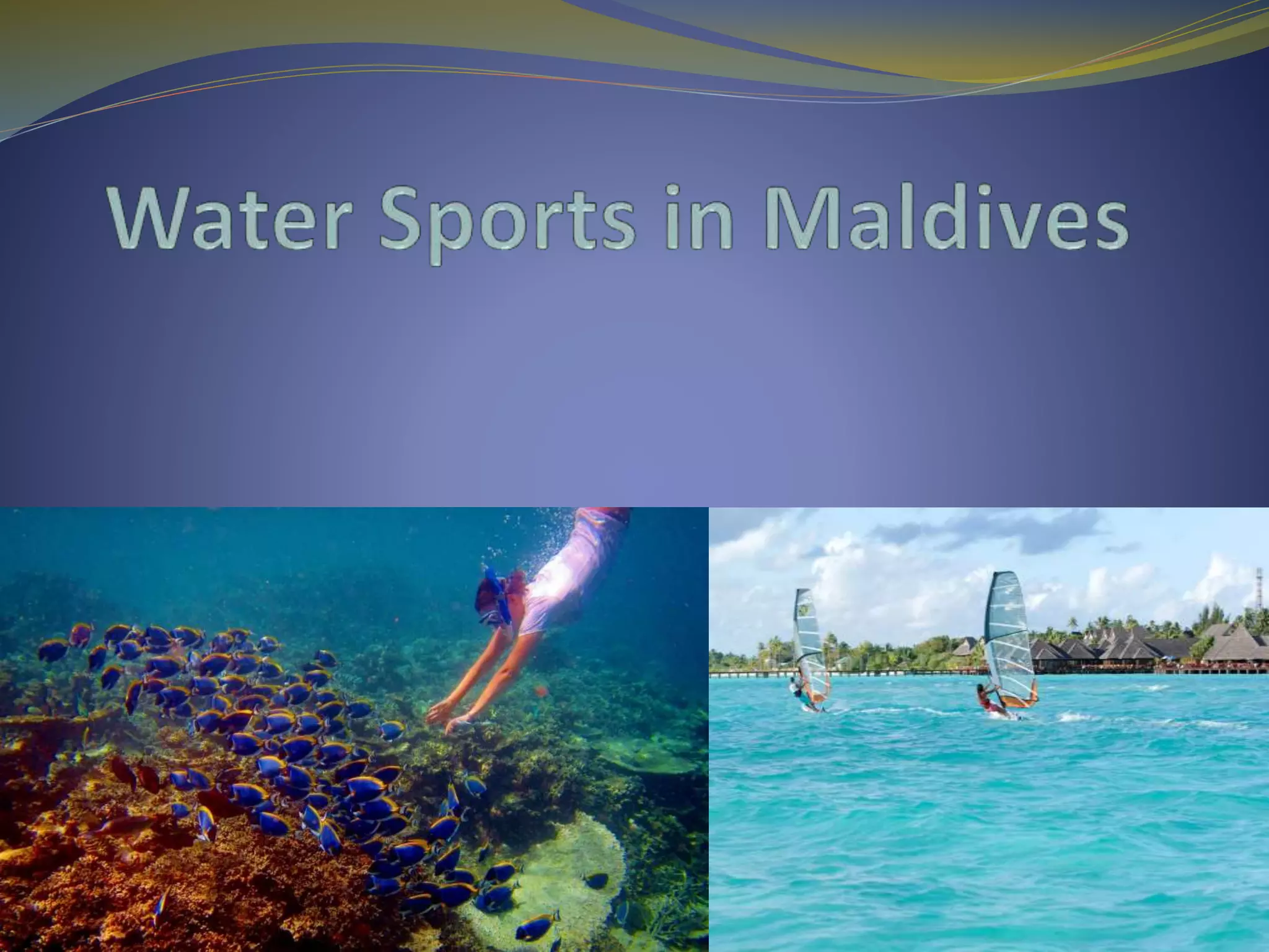 Water Sports in Maldives! | PPT