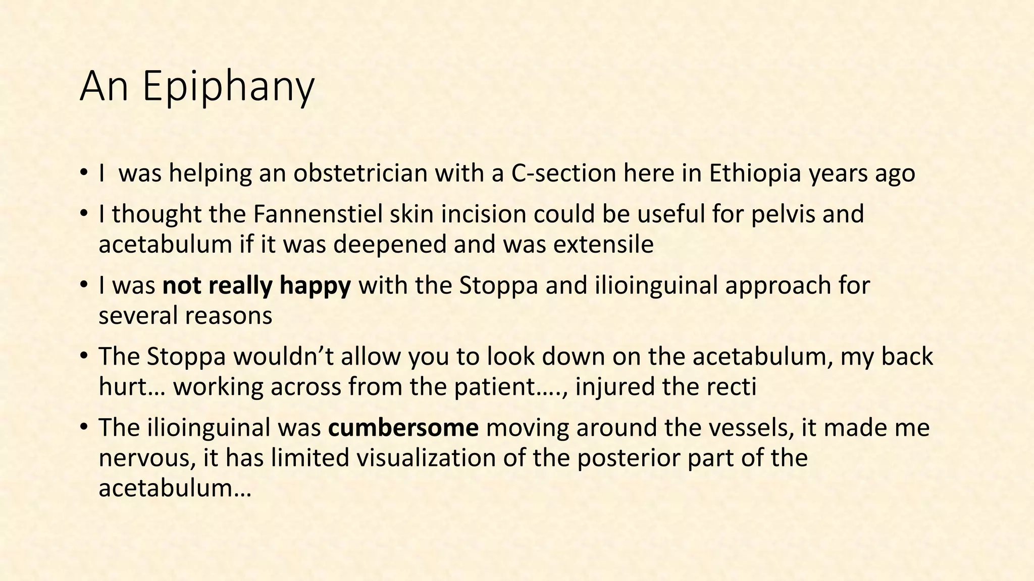 A new anterior acetabular approach | PPTX