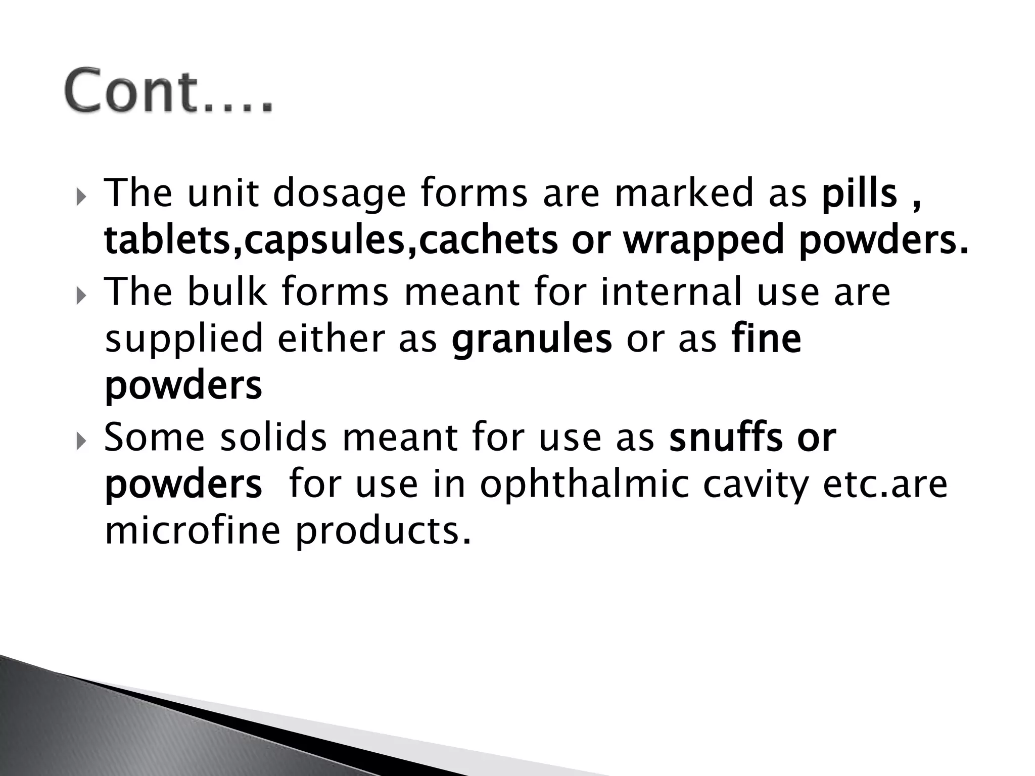DOSAGE FORMS AND ADDITIVES | PPTX