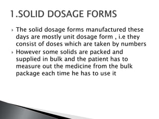 DOSAGE FORMS AND ADDITIVES | PPTX