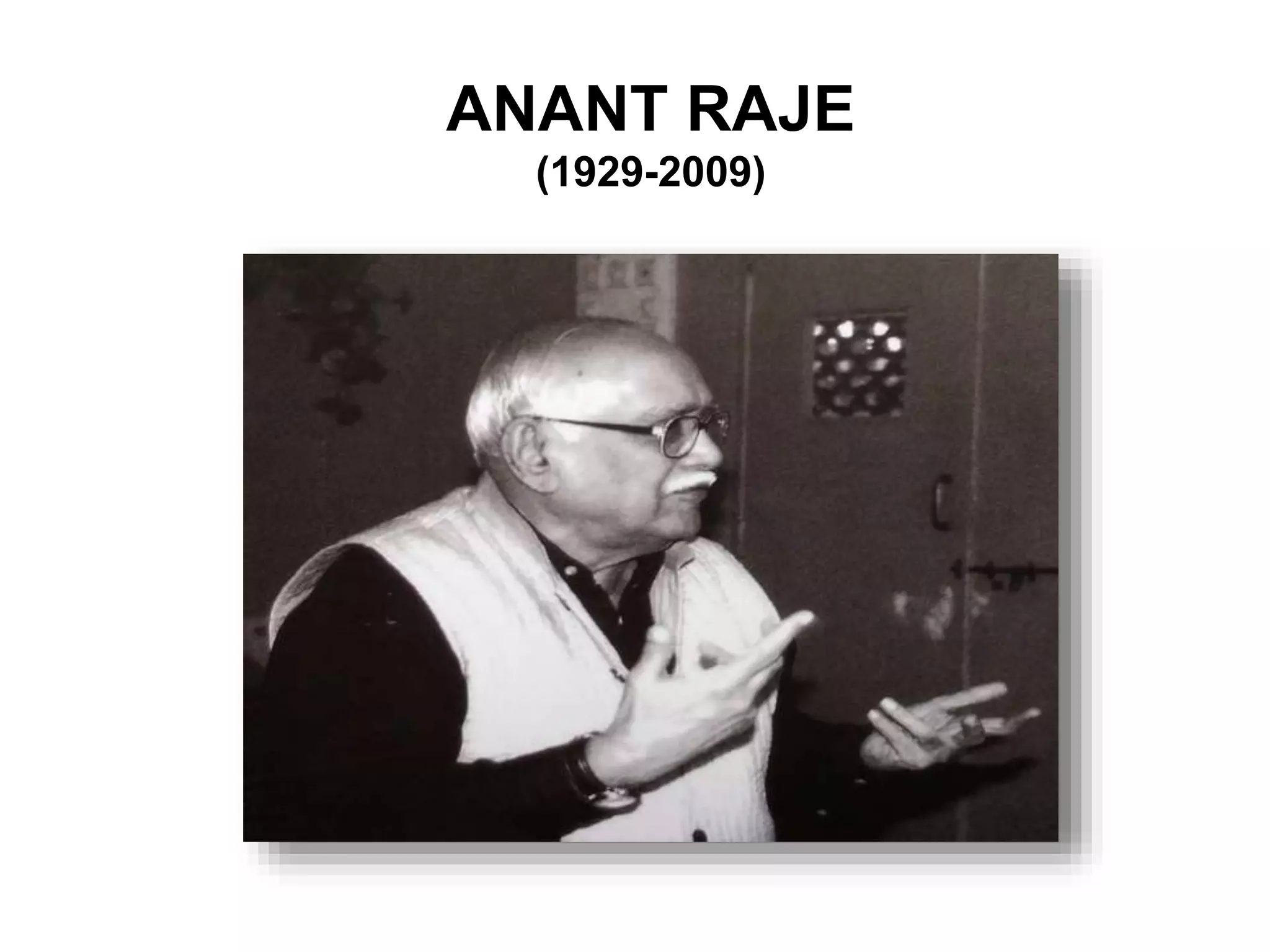 ANANT RAJE | PPTX