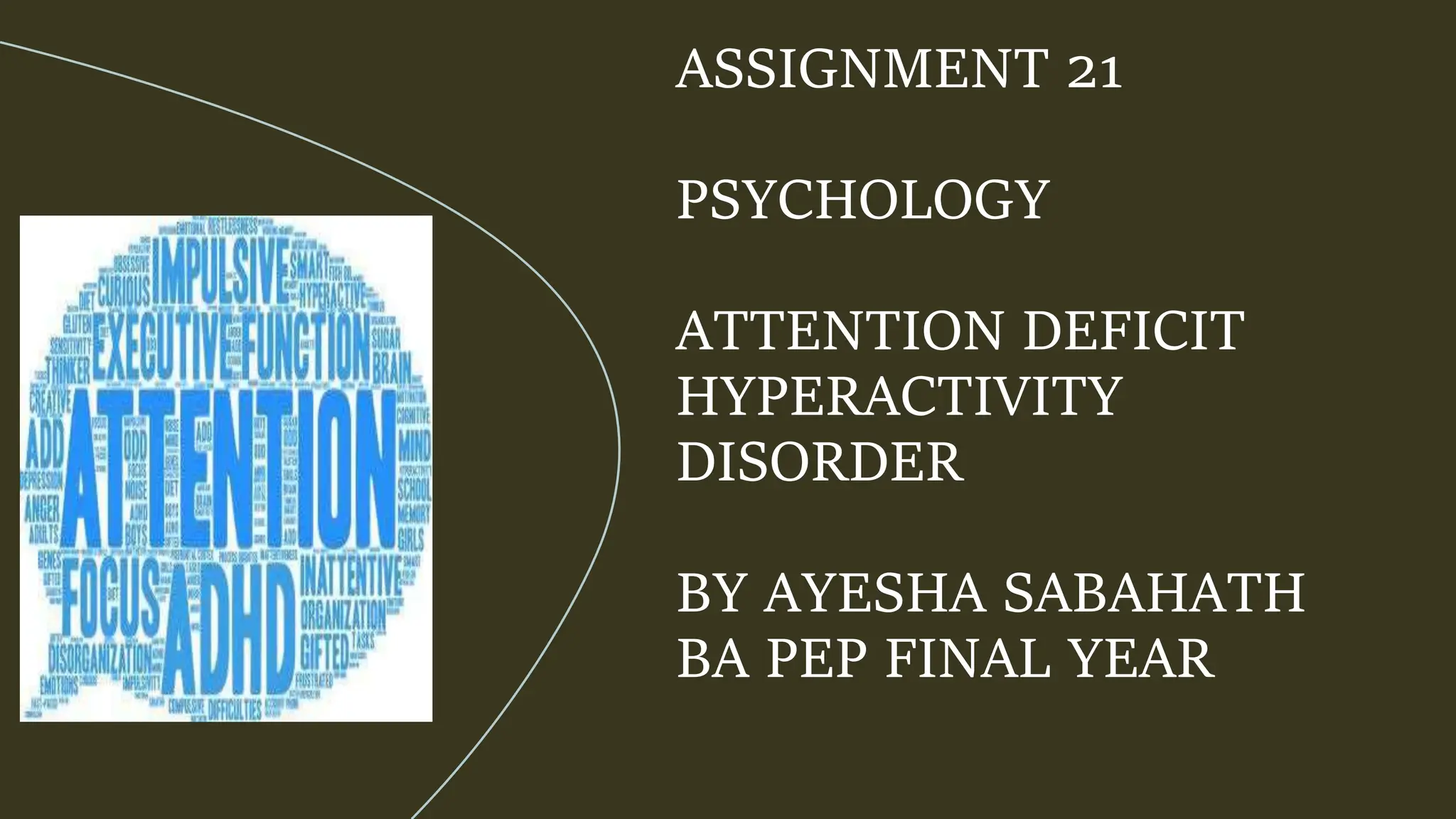 attention deficit hyperactivity disorder ppt.pptx