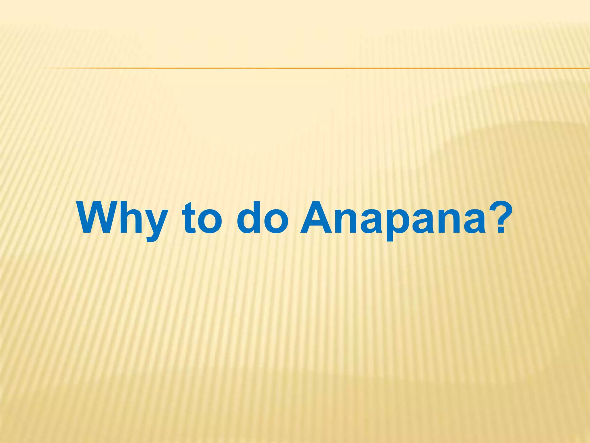 Anapana ppt for school teachers | PPSX
