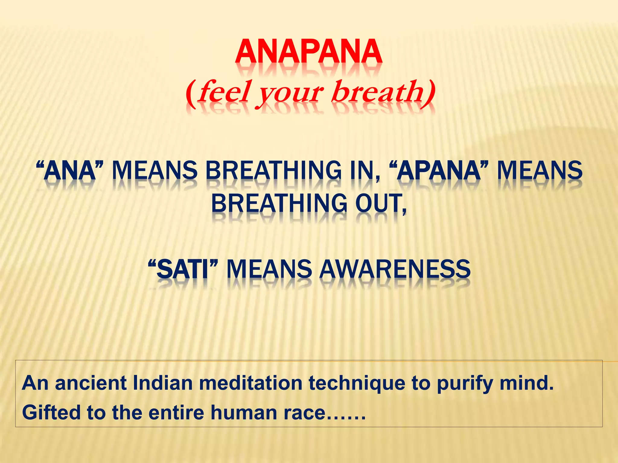 Anapana ppt for school teachers | PPSX