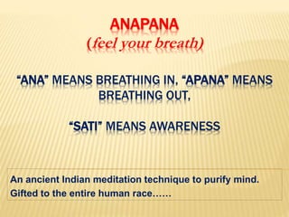 Anapana ppt for school teachers | PPSX