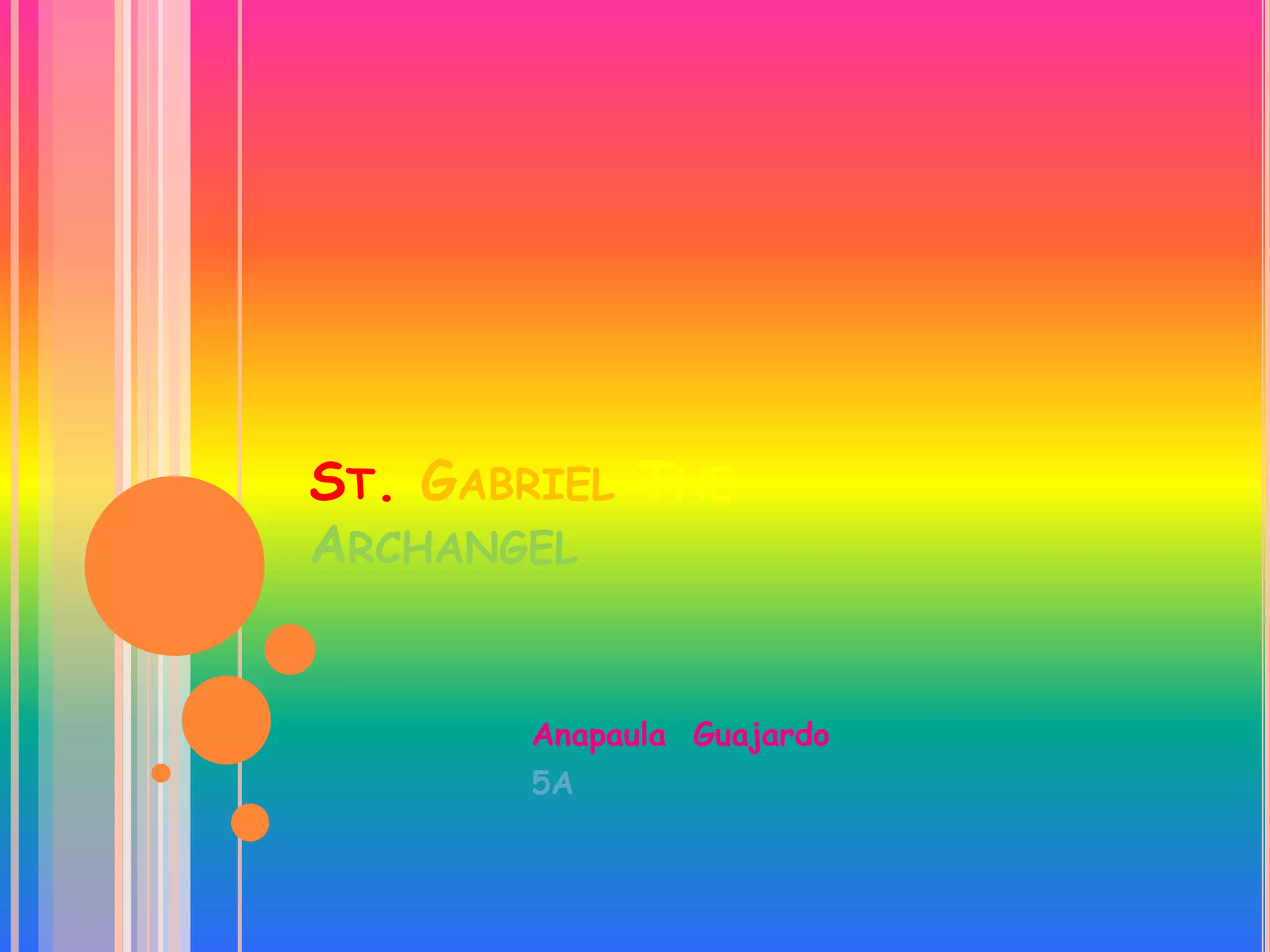 St. Gabriel The Archangel | PPTX