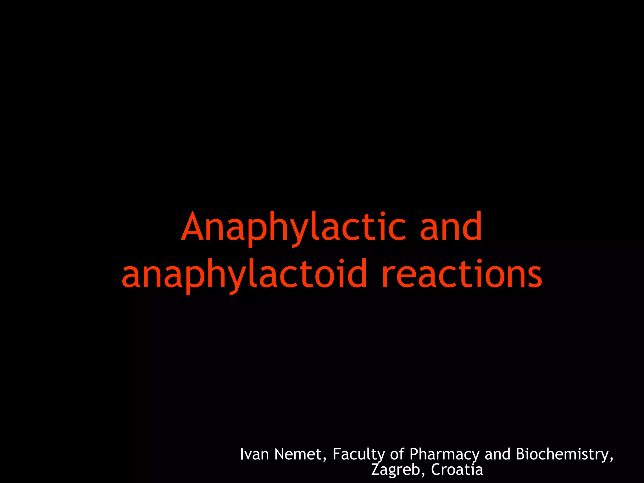 Anaphylactic reactions | PPT
