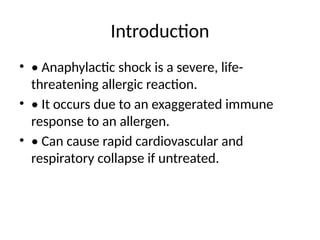 Anaphylactic_Shock Introduction and Pathophysiology.pptx