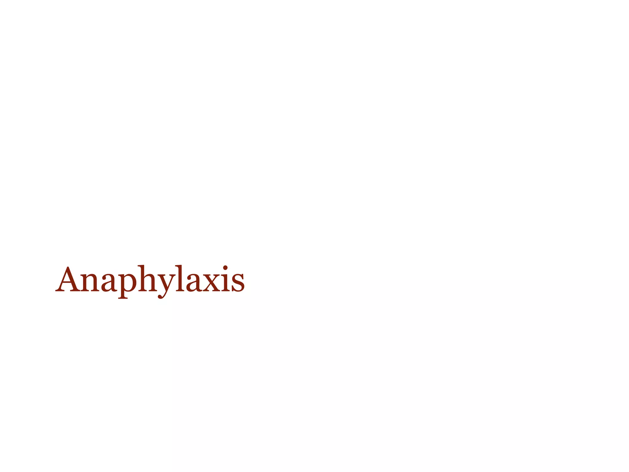 Anaphylaxis.pptx