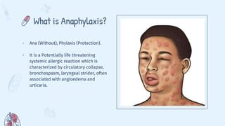Anaphylaxis - a Life threatening emergency.pptx