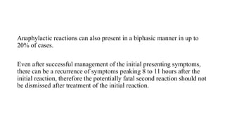 ANAPHYLAXIS BY DR.SOHAN BISWAS,MBBS,DNB(INTERNAL MEDICINE) RESIDENT.pptx