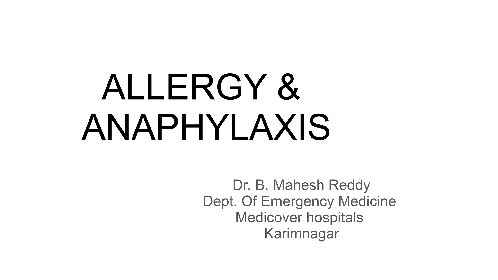 Short presentation on Anaphylactic shock | PPT