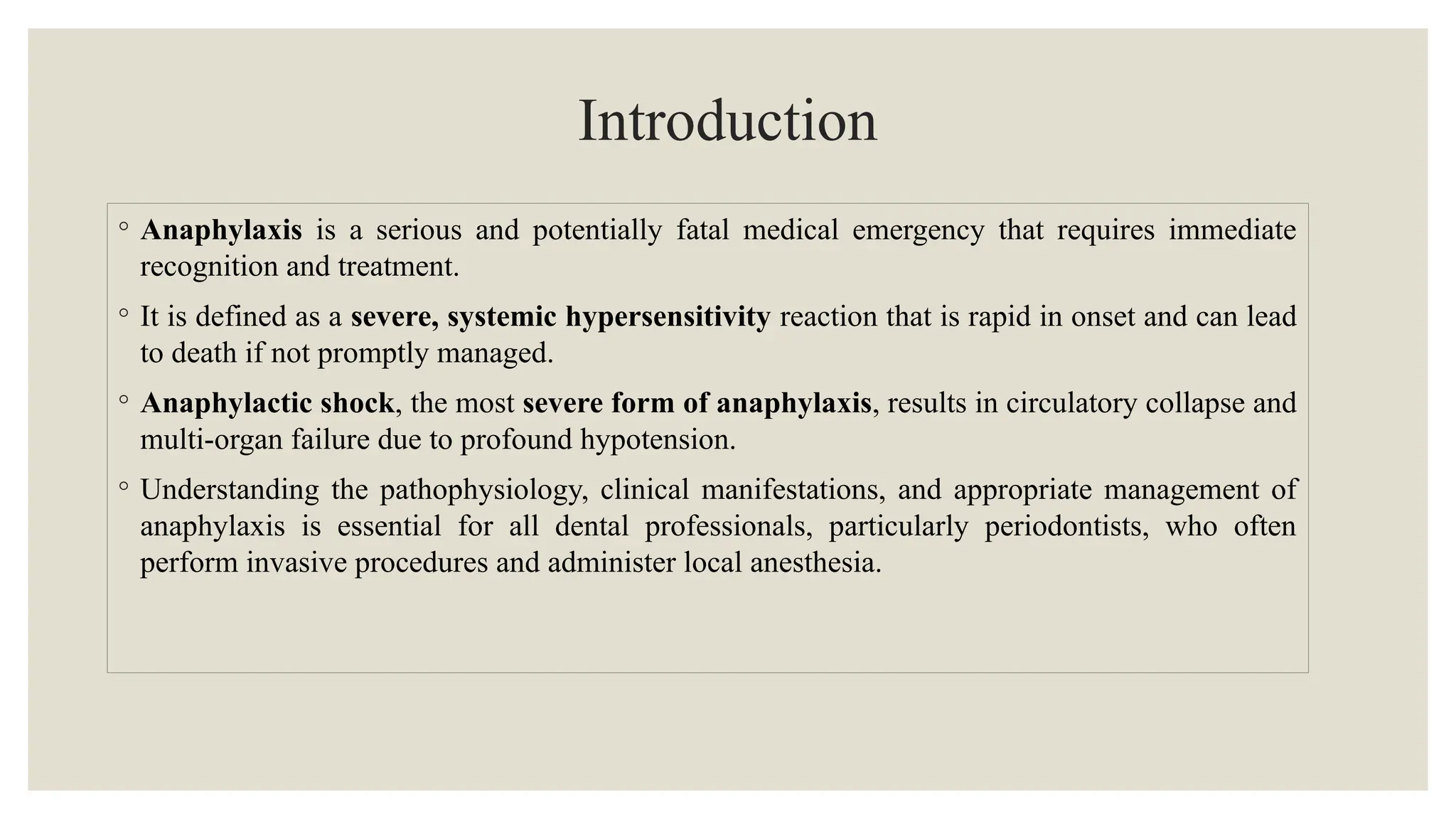 Anaphylaxis and its Shock in periodontal health a | PPTX
