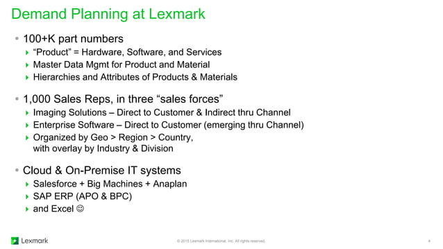 Anaplan Hub 2015: Lexmark and demand planning for sales and supply ...