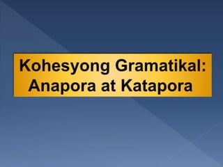anapora-at-katapora.pptx
