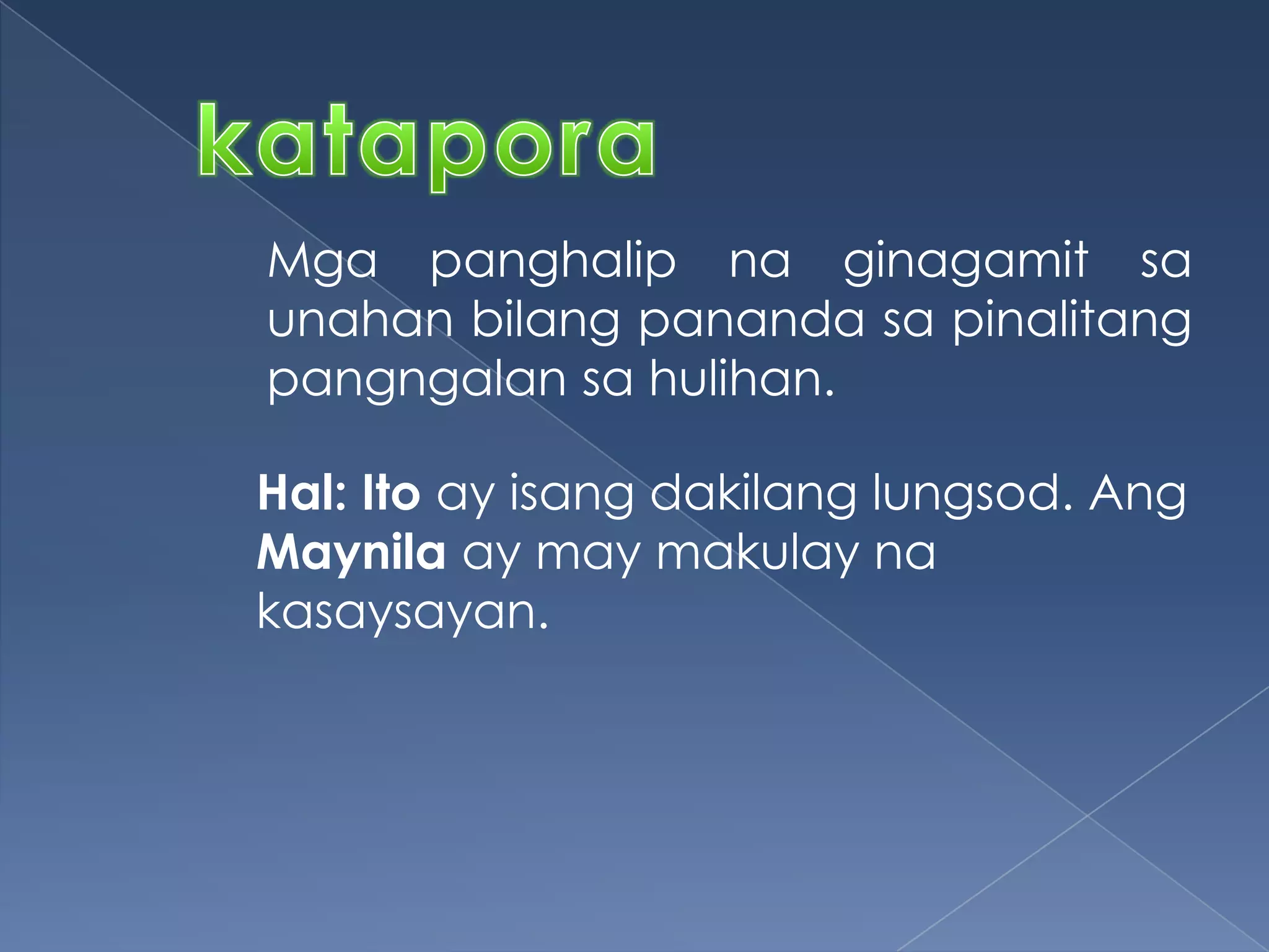 Anapora at katapora | PPTX