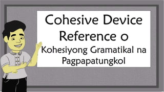 Anapora at Katapora.pptx