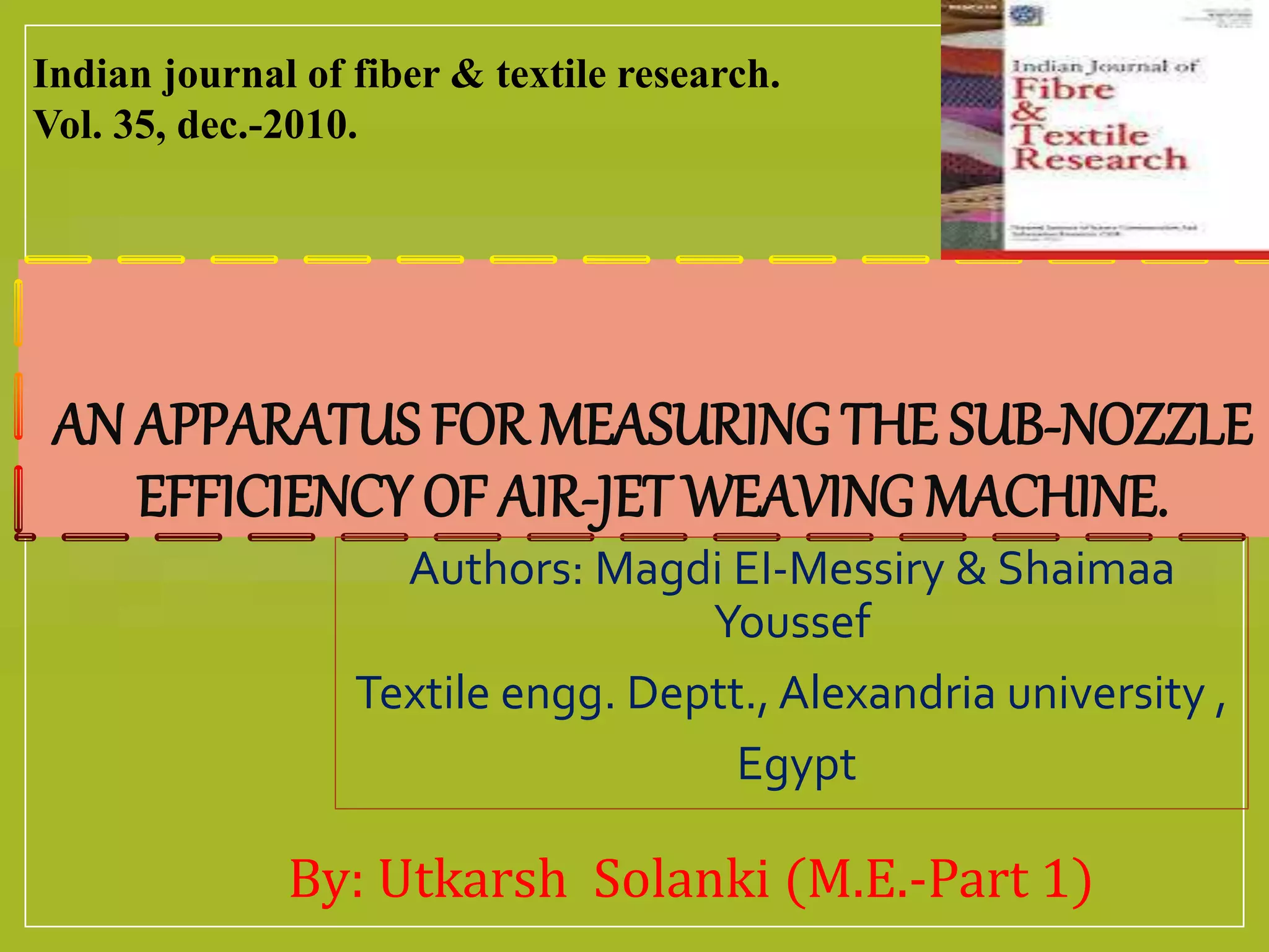 An apparatus for measuring the sub nozzle efficiency of | PPTX