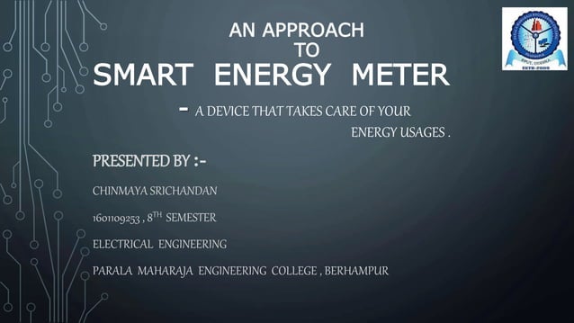 An approach to smart energy meter | PPTX
