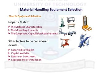 An approach for selection of material handling equipment and material ...