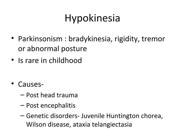 An approach to a child with abnormal movement | PPT | Brain and Nervous ...