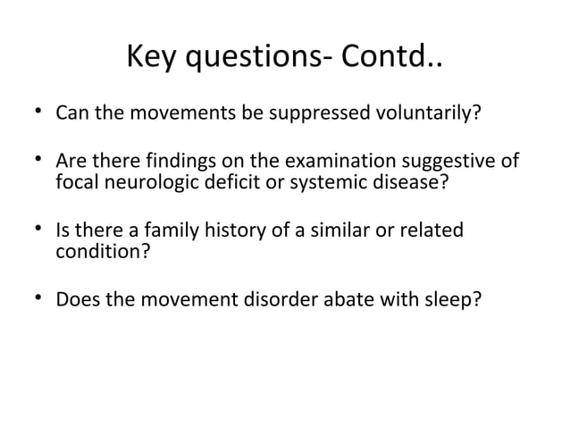 An approach to a child with abnormal movement | PPT | Brain and Nervous ...
