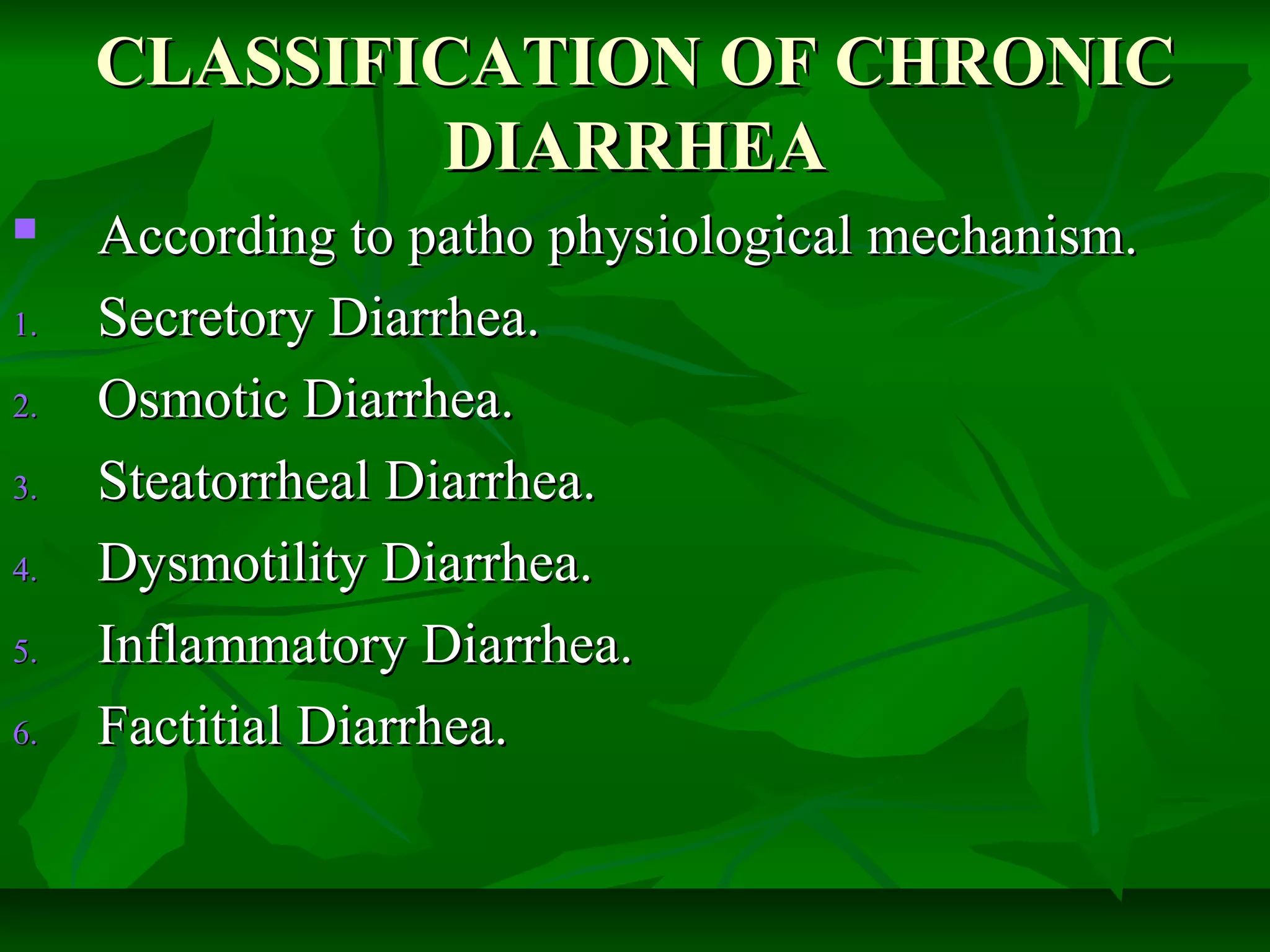 An approach to a patient with chronic diarrhea | PPT | Digestive ...