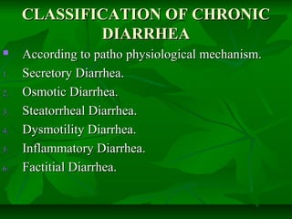 An approach to a patient with chronic diarrhea | PPT