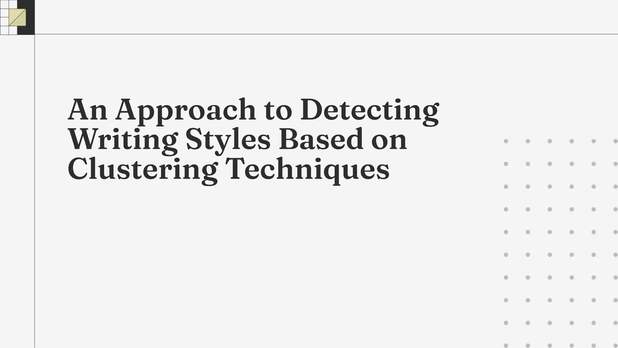 An Approach To Detecting Writing Styles Based On Clustering Techniques 0247