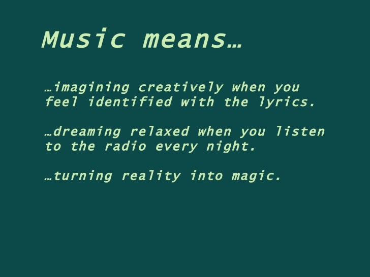 The Meaning Of Music The Meaning Of Music