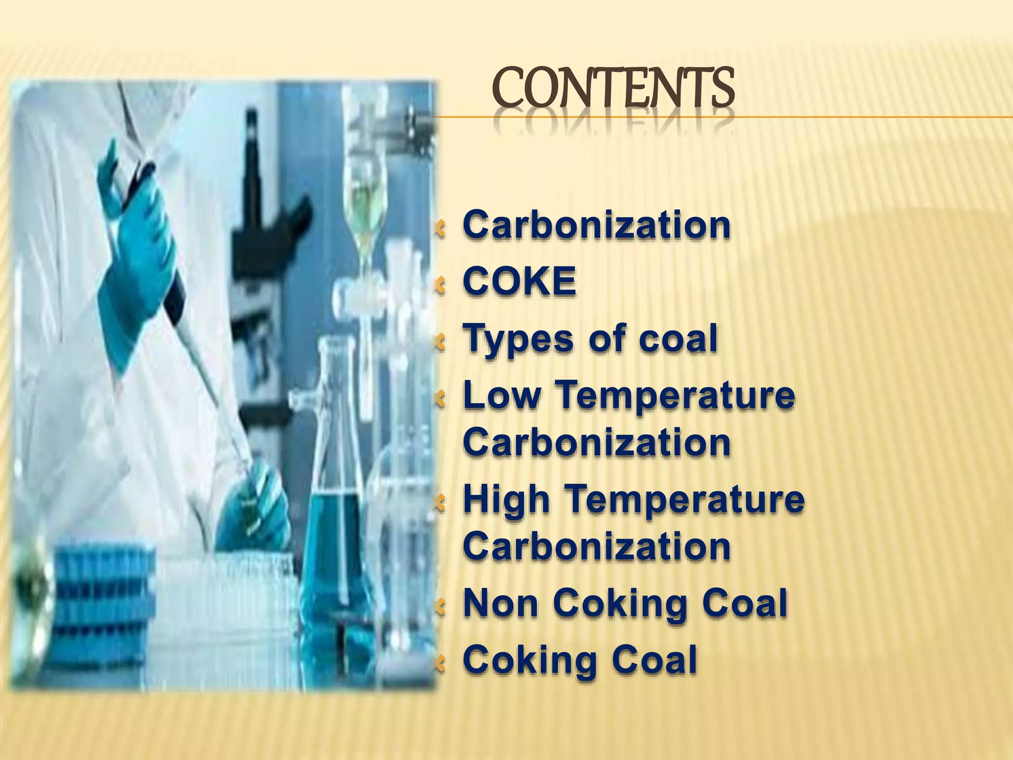 (Carbonization, Fuel Types) | PPTX