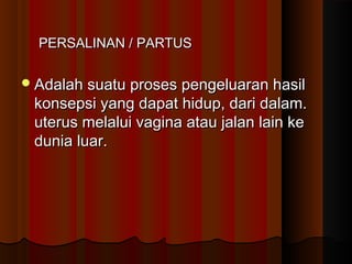 Ana proses persalinan-normal-eb1 (1) | PPT