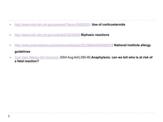 Anaphylaxis Dx and Mx | PPTX