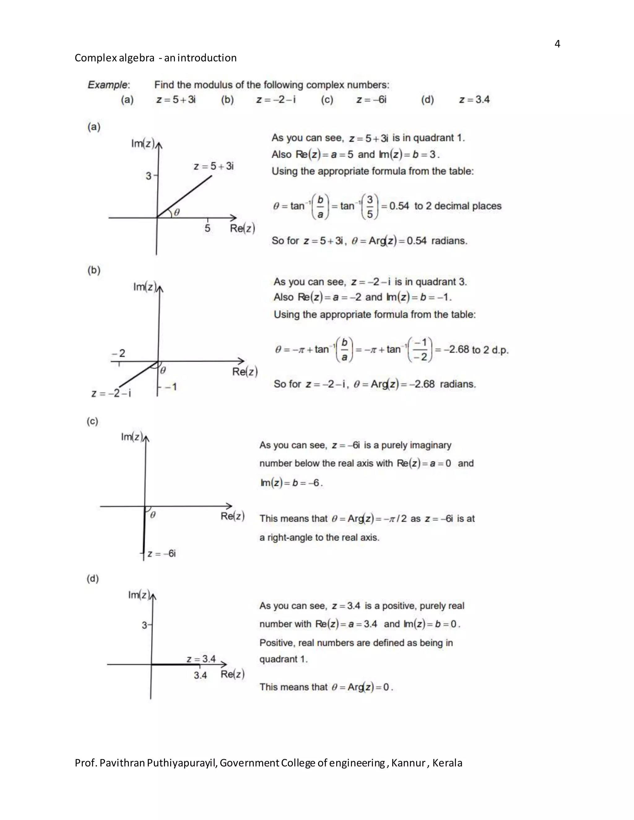 An argand diagram uses the real and imaginary parts of a complex number ...