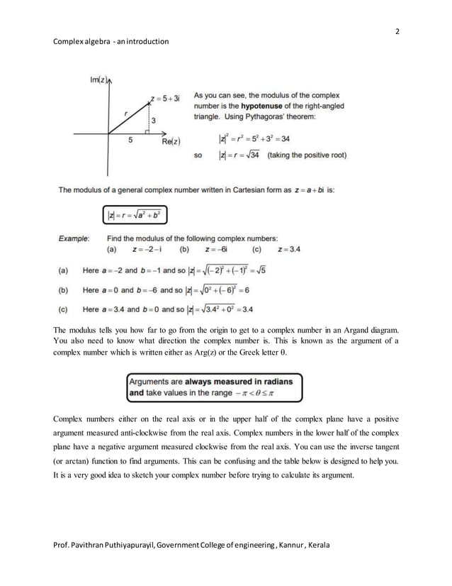 An argand diagram uses the real and imaginary parts of a complex number as analogues of x and y ...