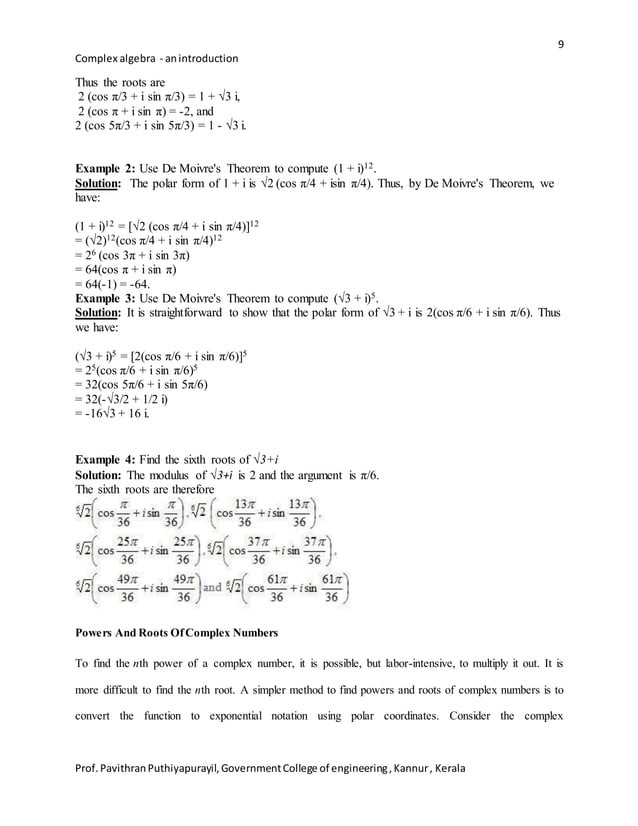 An argand diagram uses the real and imaginary parts of a complex number as analogues of x and y ...