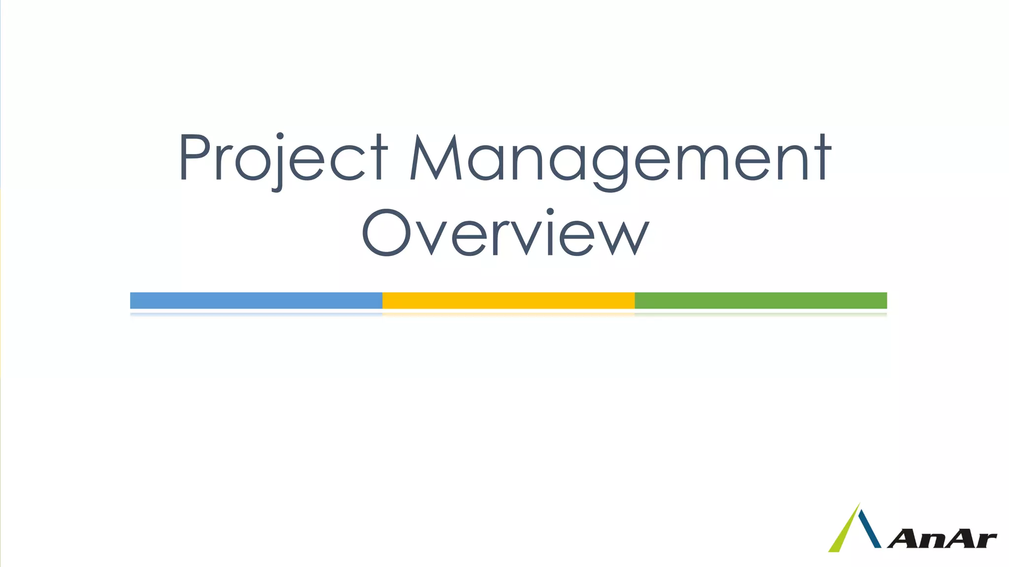 Anar Project Management Overview Ppt