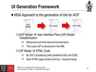 An artifact centric approach to generating web-based business process driven user interfaces | PPT