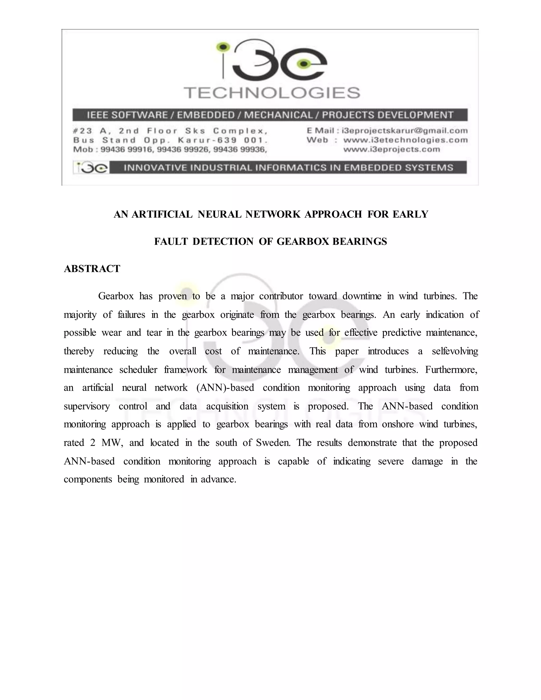 An Artificial Neural Network Approach For Early Fault Detection Of