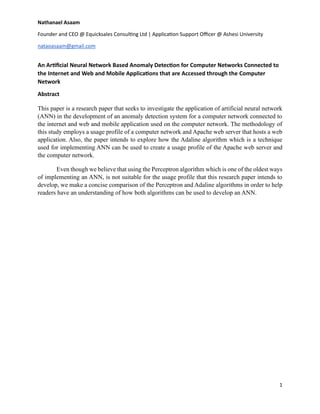 An Artificial Neural Network Based Anomaly Detection for Computer Networks Connected to the ...