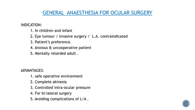 Anasesthesia for ophthalmic surgery | PPT